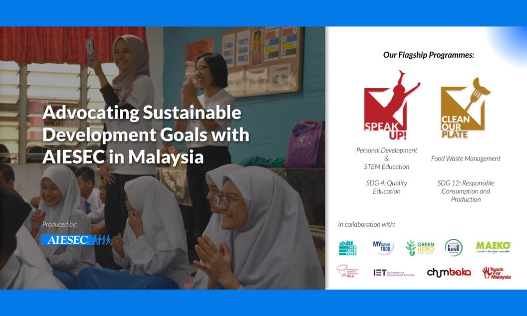 AIESEC in Malaysia’s effort in driving SDGs through National Community ...