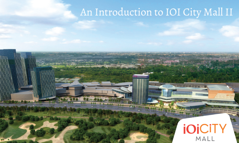 IOI City Mall Will Become Malaysia's Biggest Retail Mall Upon ...